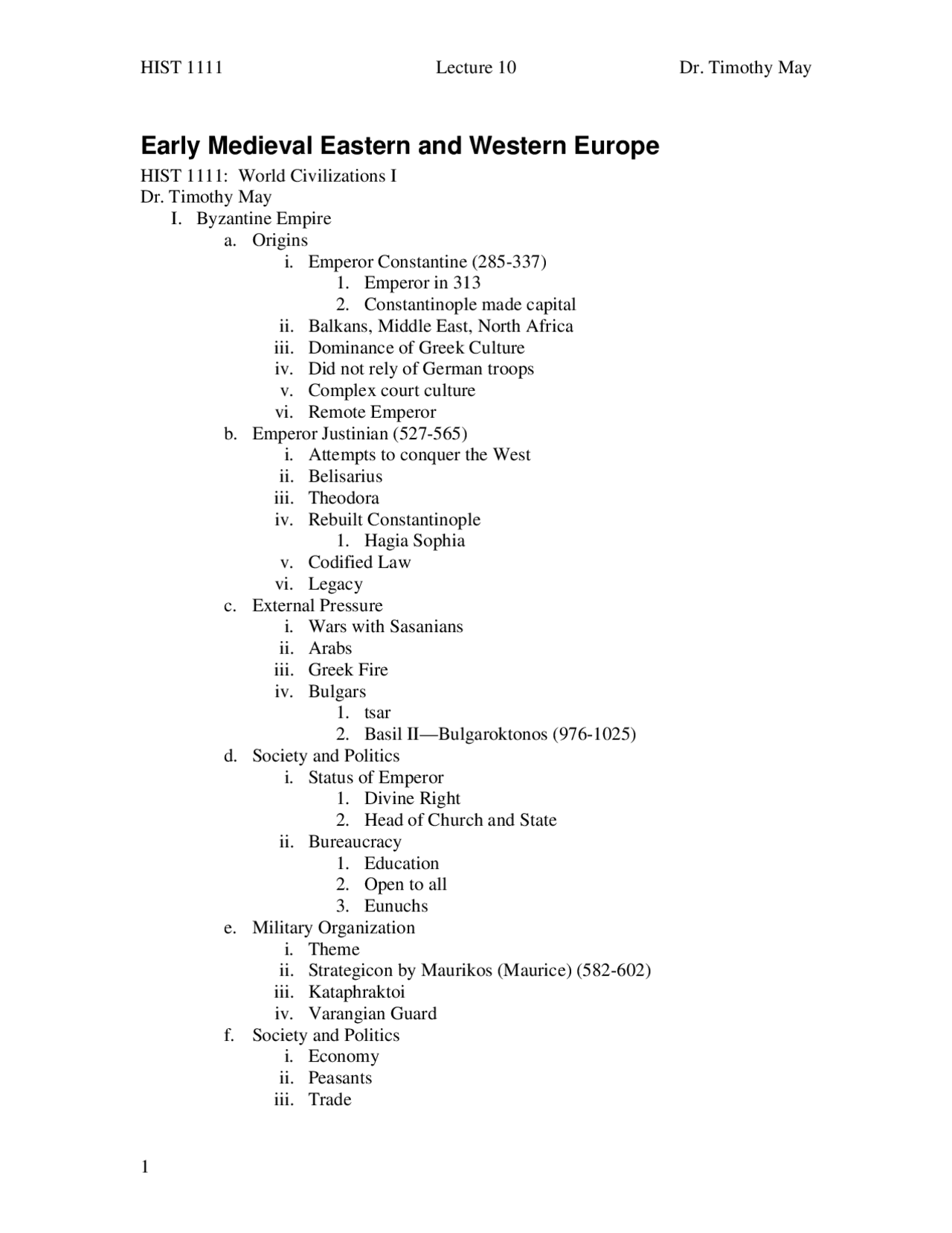 Notes on Early Medieval Eastern and Western Europe | HIST 1111 - Docsity