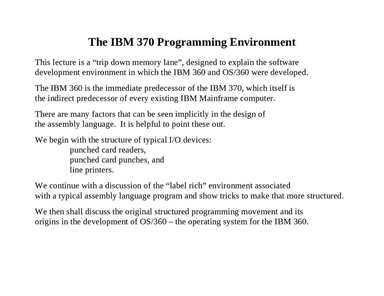 The IBM 370 Programming Environment: A Look into the Past of Mainframe Computing - Prof. E ...
