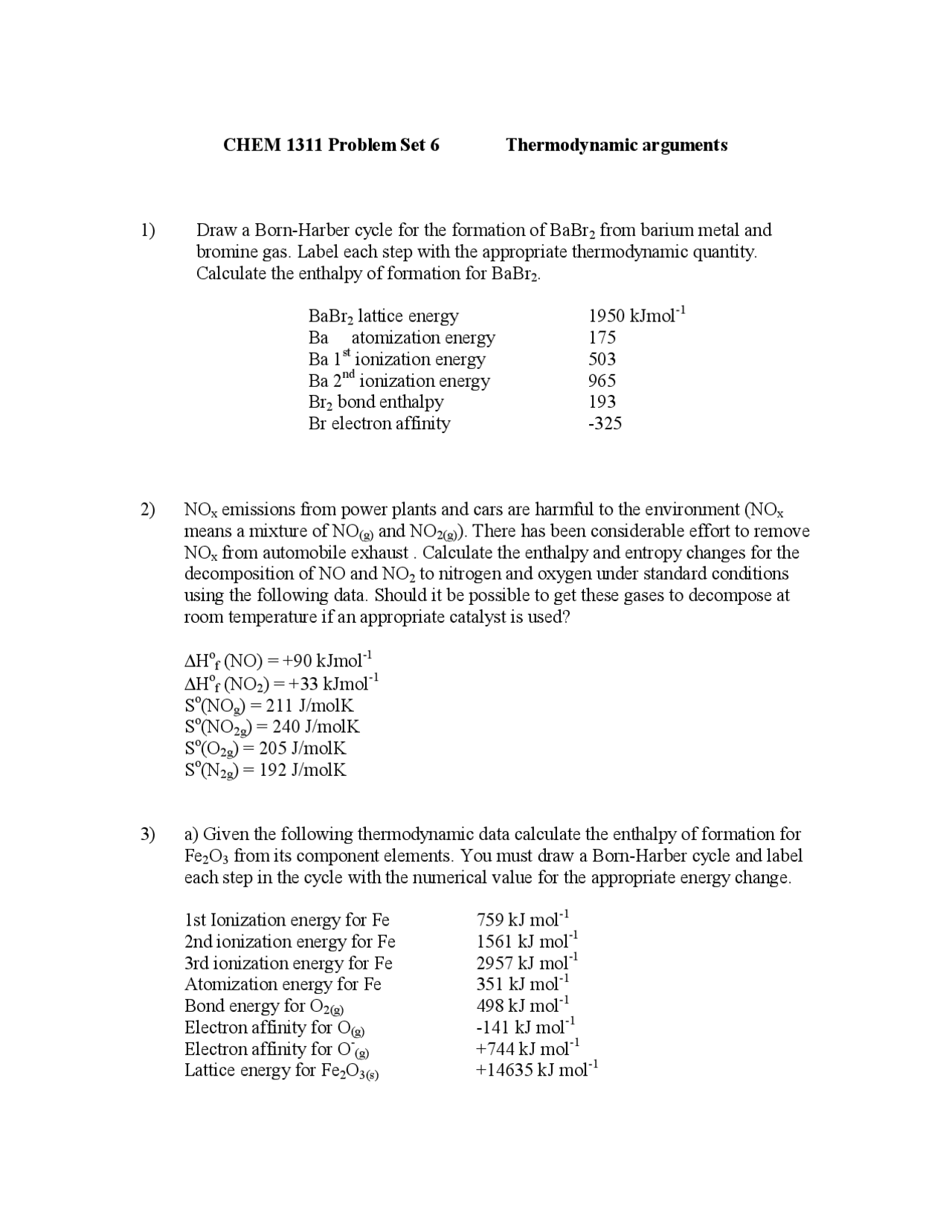 Thermodynamic Arguments Problem Set 6 Chem 1311 Docsity