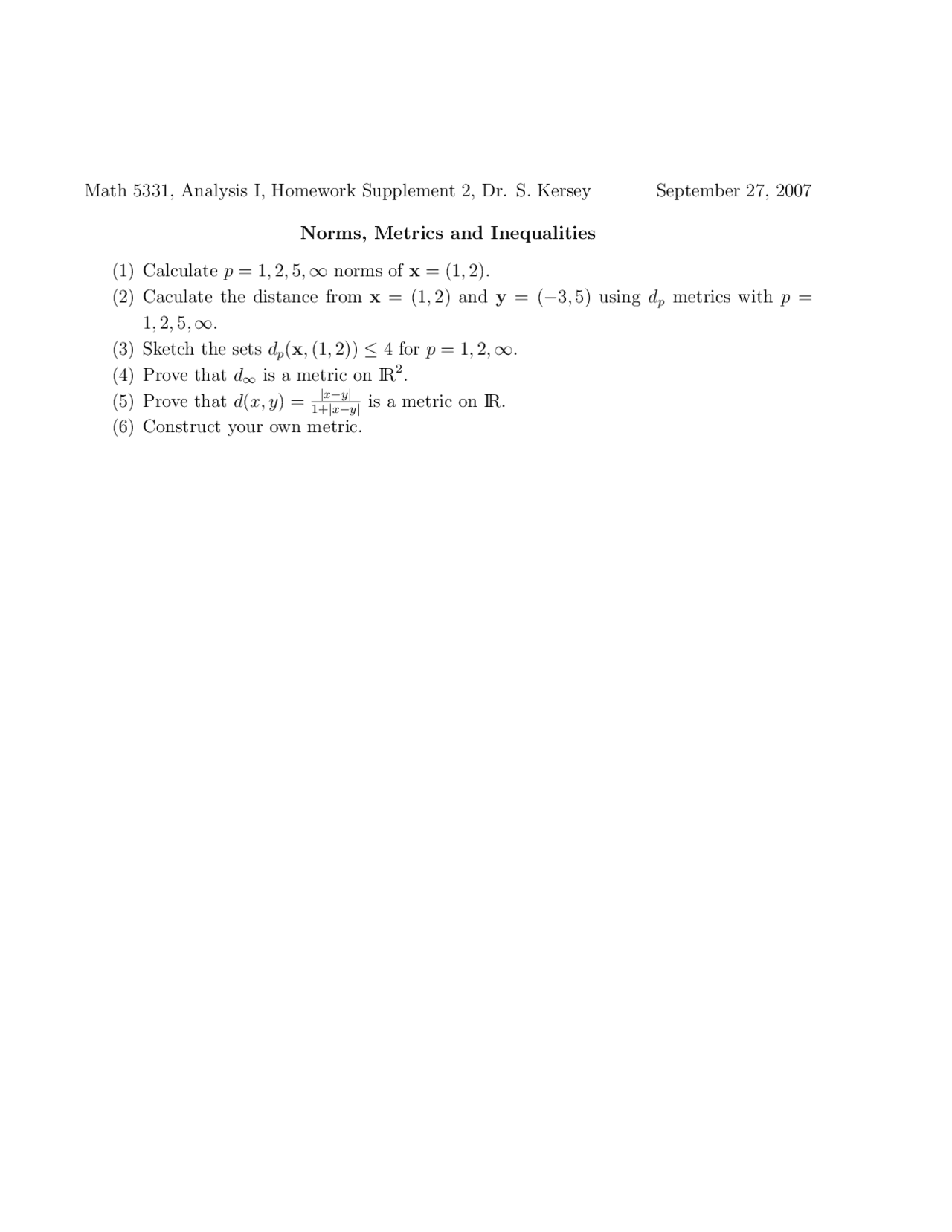 6 Problems On Norms Metrics And Inequalities In Analysis I Assignment