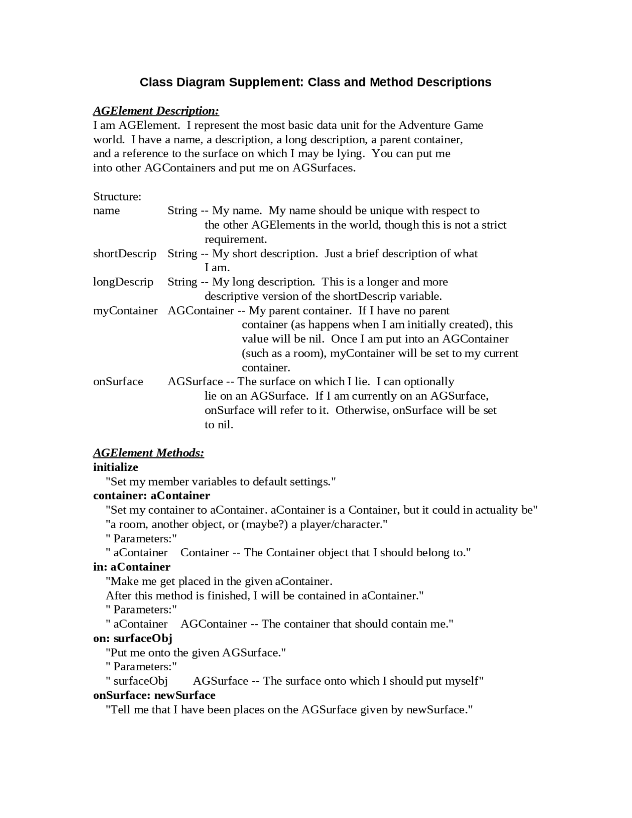 Class Diagram Supplement: Class and Method Descriptions AGElement Description | CS 2340 - Docsity