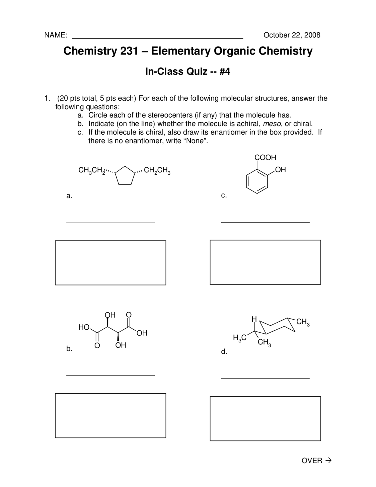 General Organic Chemistry - In Class Quiz #4 | HCHE 231 - Docsity