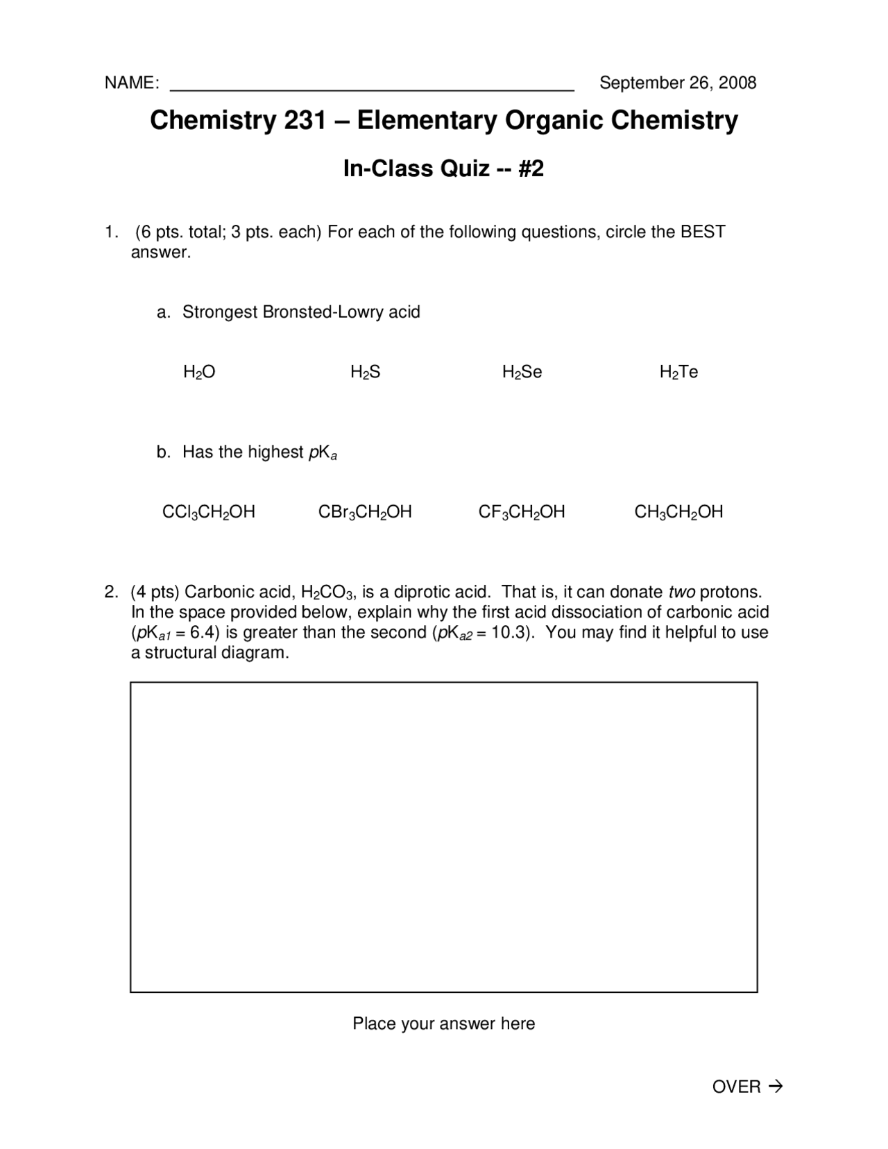 In Class Quiz 2 General Organic Chemistry Hche 231 Docsity