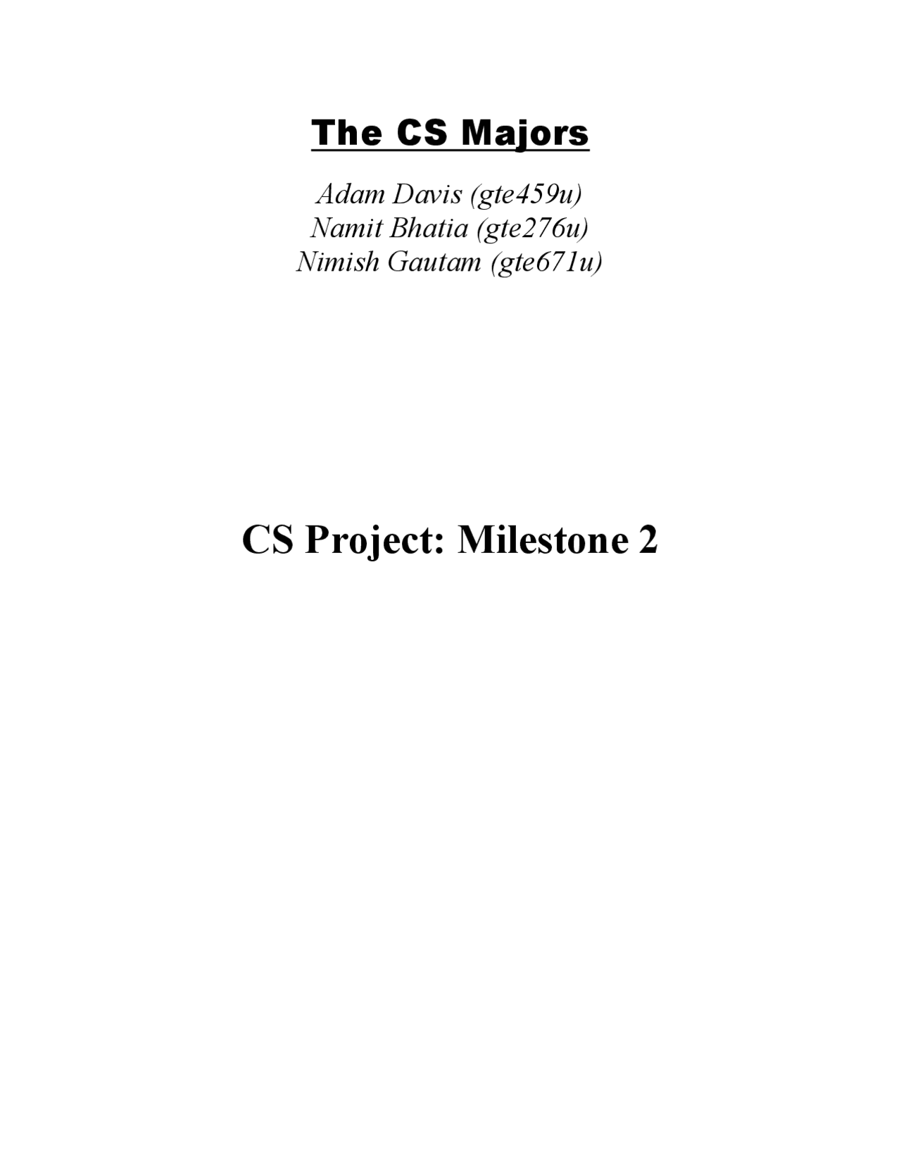 CS Project - Milestone II - Objects and Design | CS 2340 - Docsity