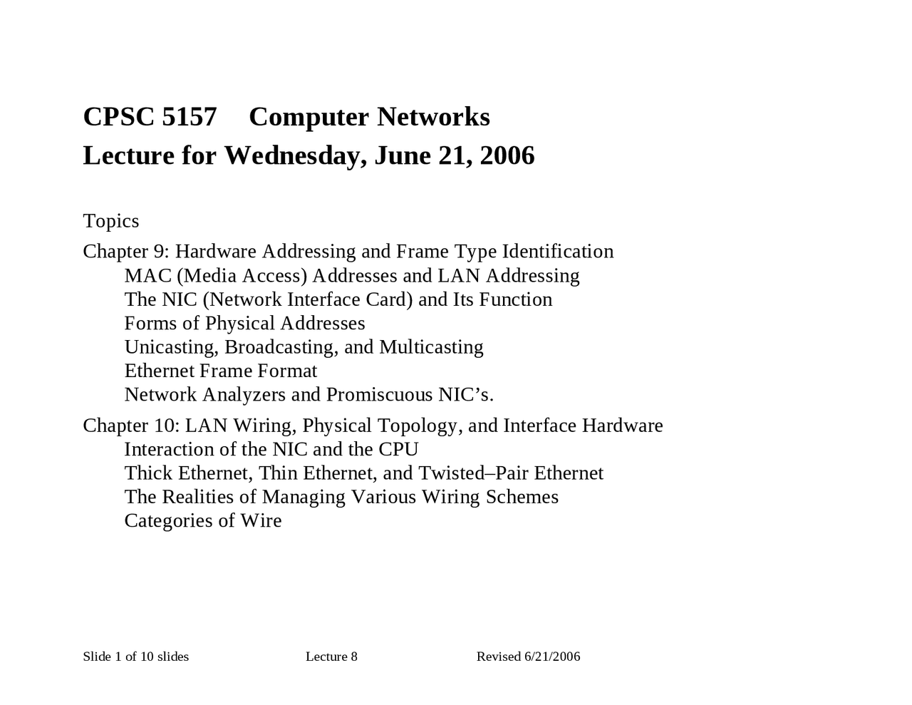 Hardware Addressing And Frame Type Identification Lecture Notes