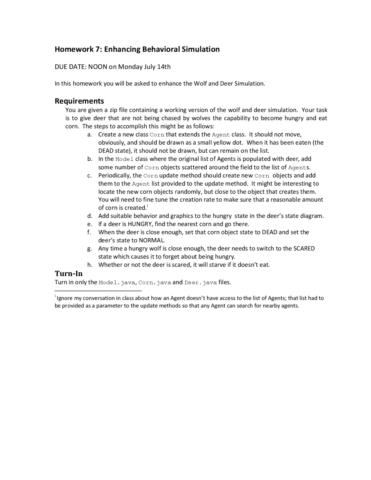 Enhancing Behavioral Simulation – Assignment 7 | CS 1316 - Docsity