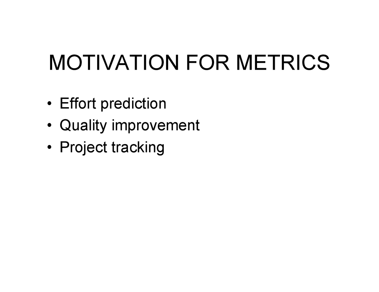 Lecture Slides Motivation For Metrics Cs 6300 Docsity