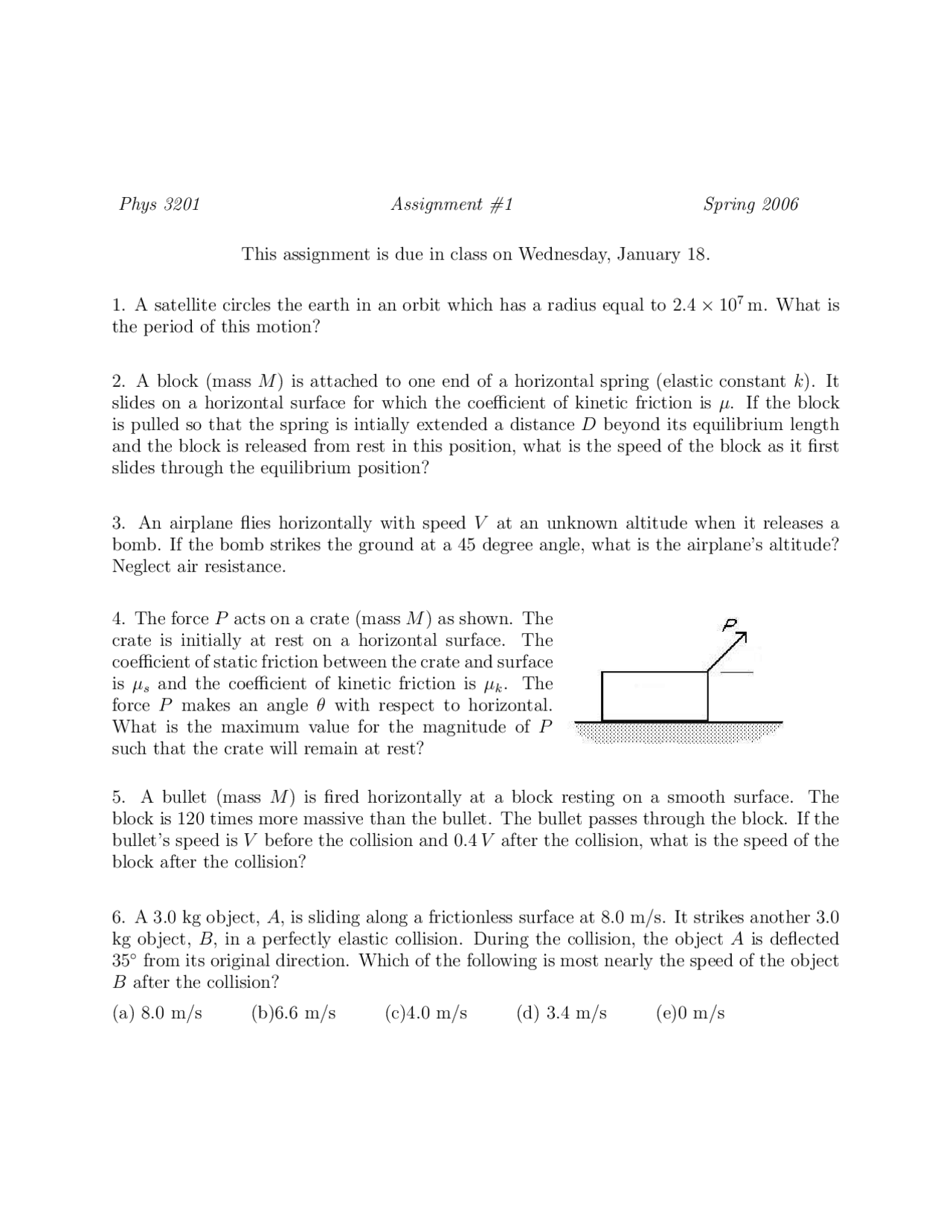 9 Problems Assignment - Classical Mechanics I | PHYS 3201 - Docsity