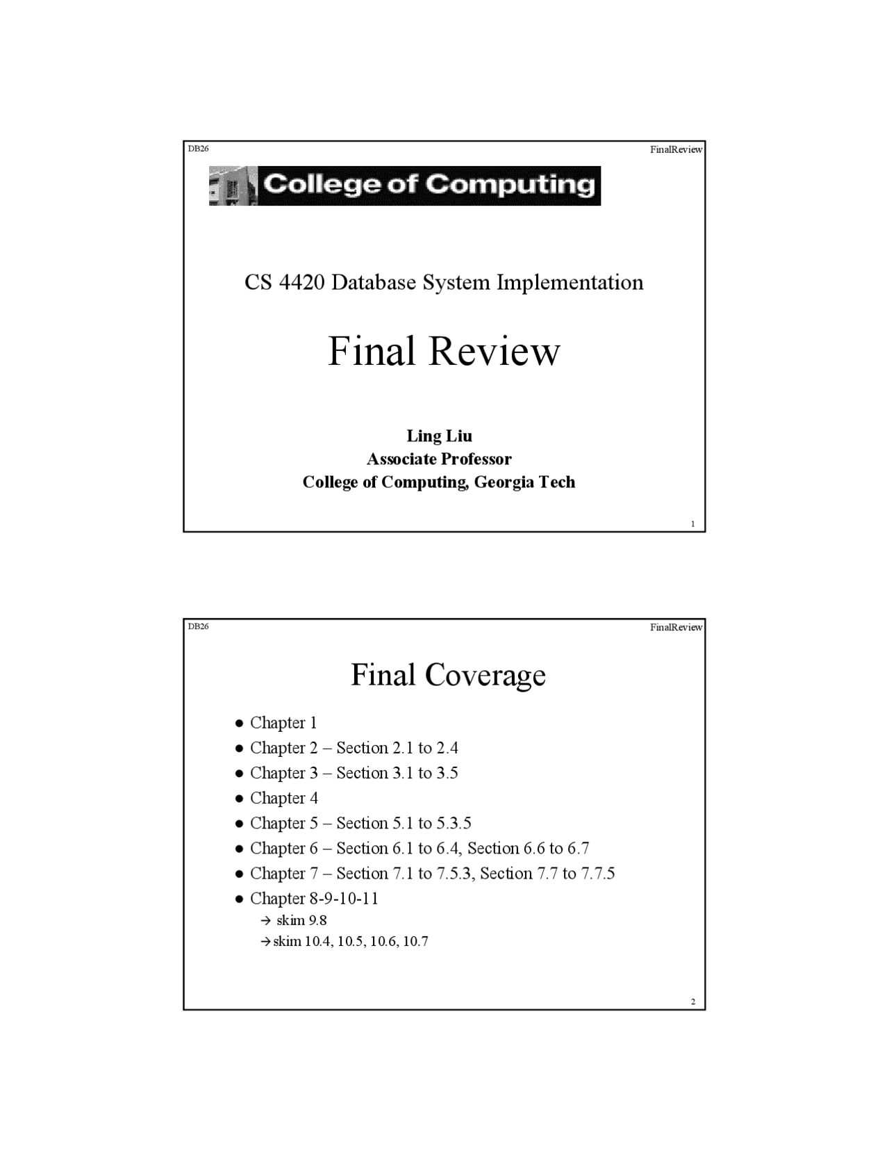 Final Exam Review Sheet Database System Implementation Cs 4420