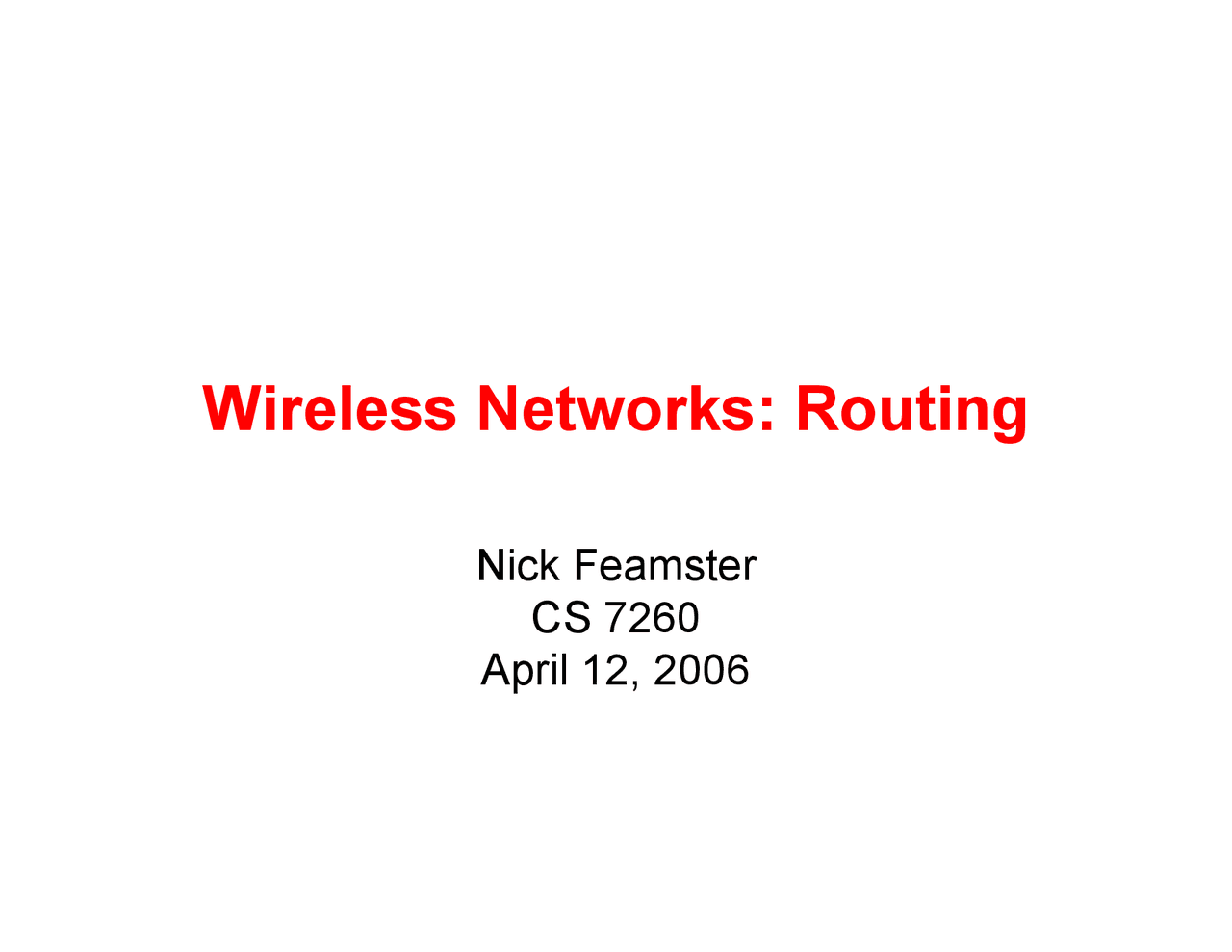 Wireless Networks Routing Lecture Slides Cs 7260 Docsity