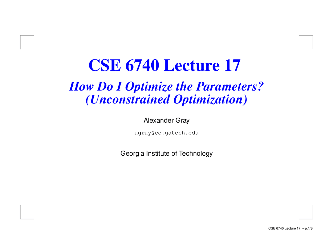 Optimize The Parameters In Unconstrained Optimization Quiz 1 Cse