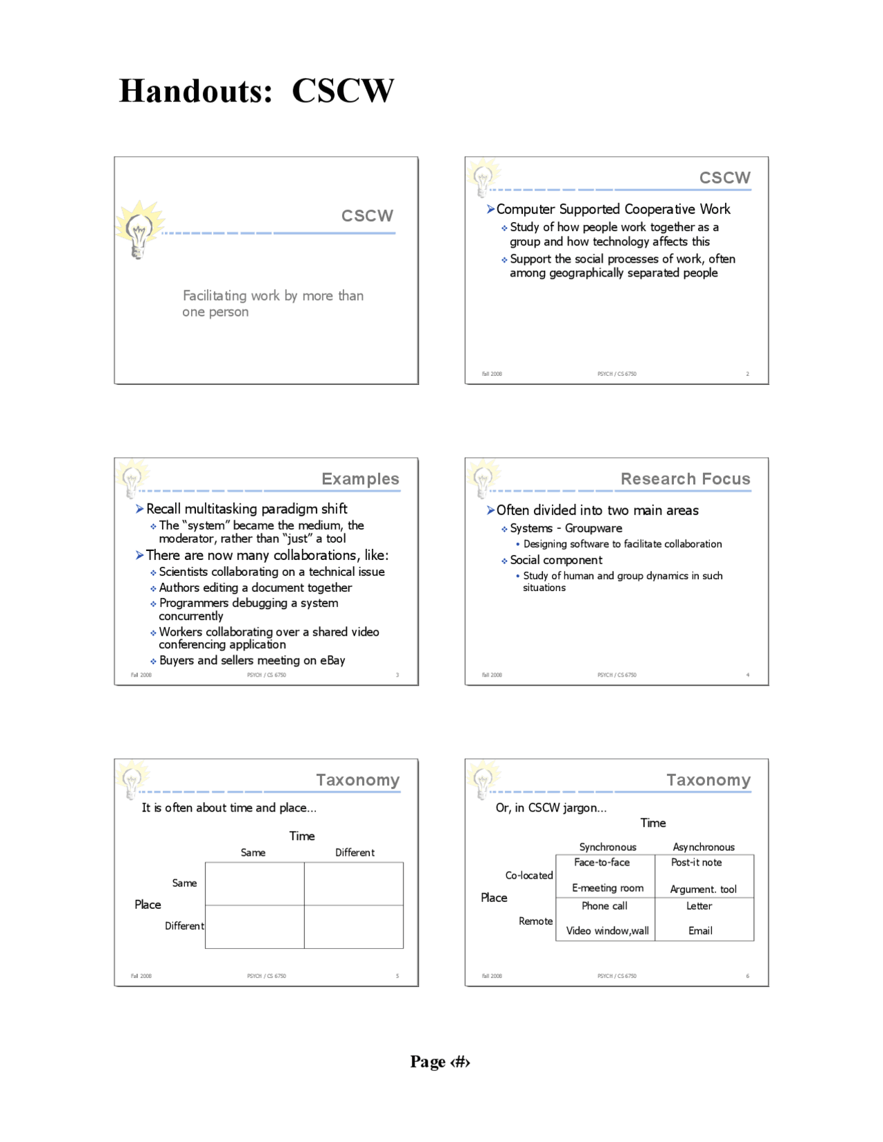 Research Focus. Taxonomy, Styles of Systems - Lecture Slides | CS 6750 - Docsity