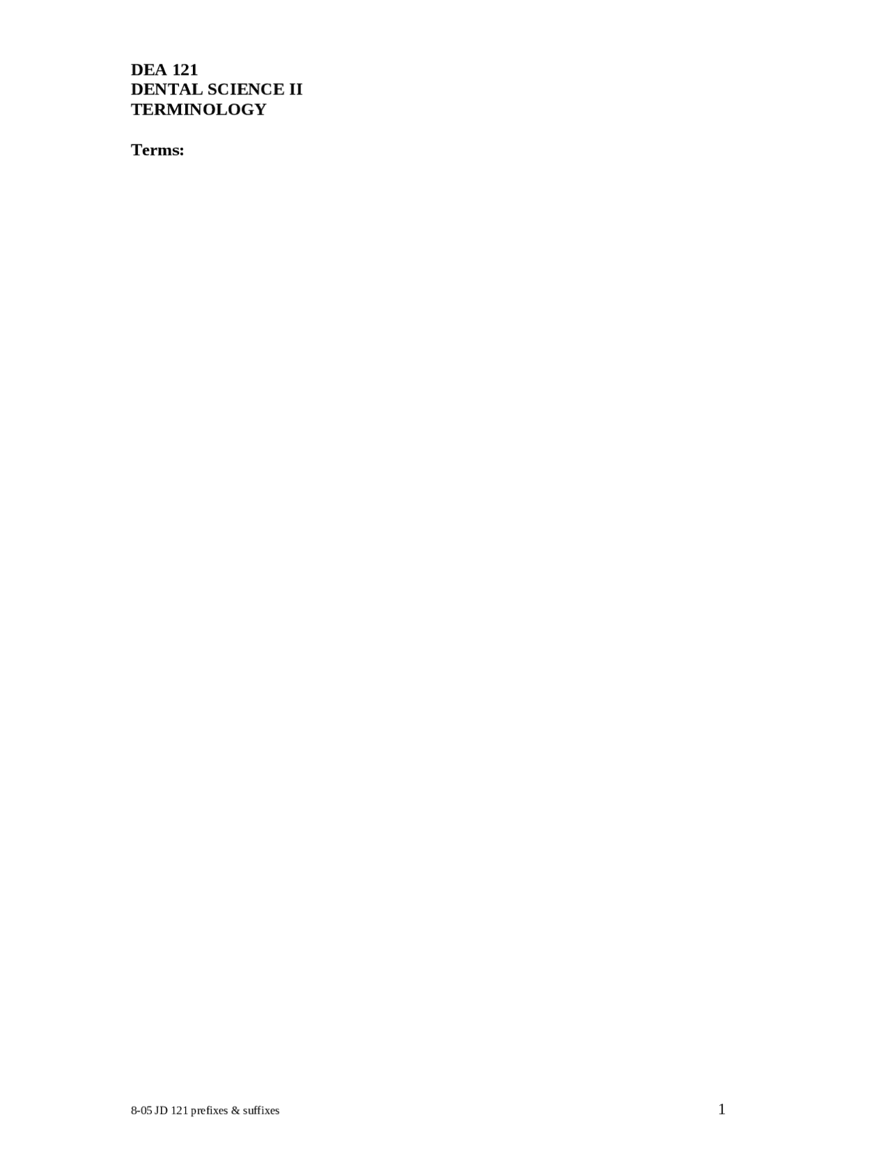 Dental Science I - Word Root, Suffix, Prefix and Combining Vowel | DEA ...