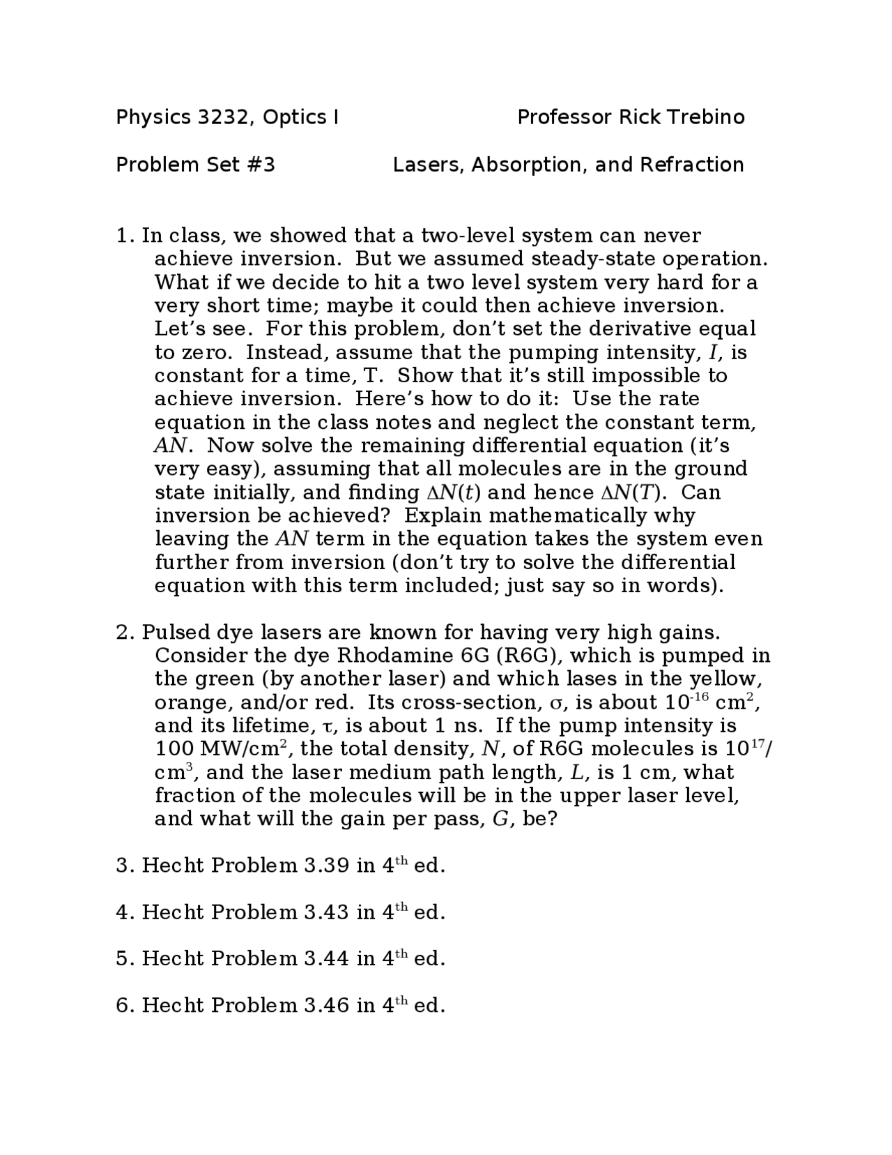 Lasers, Absorption and Refraction - Problem Set #3 | PHYS 3232 | Assignments Optics | Docsity