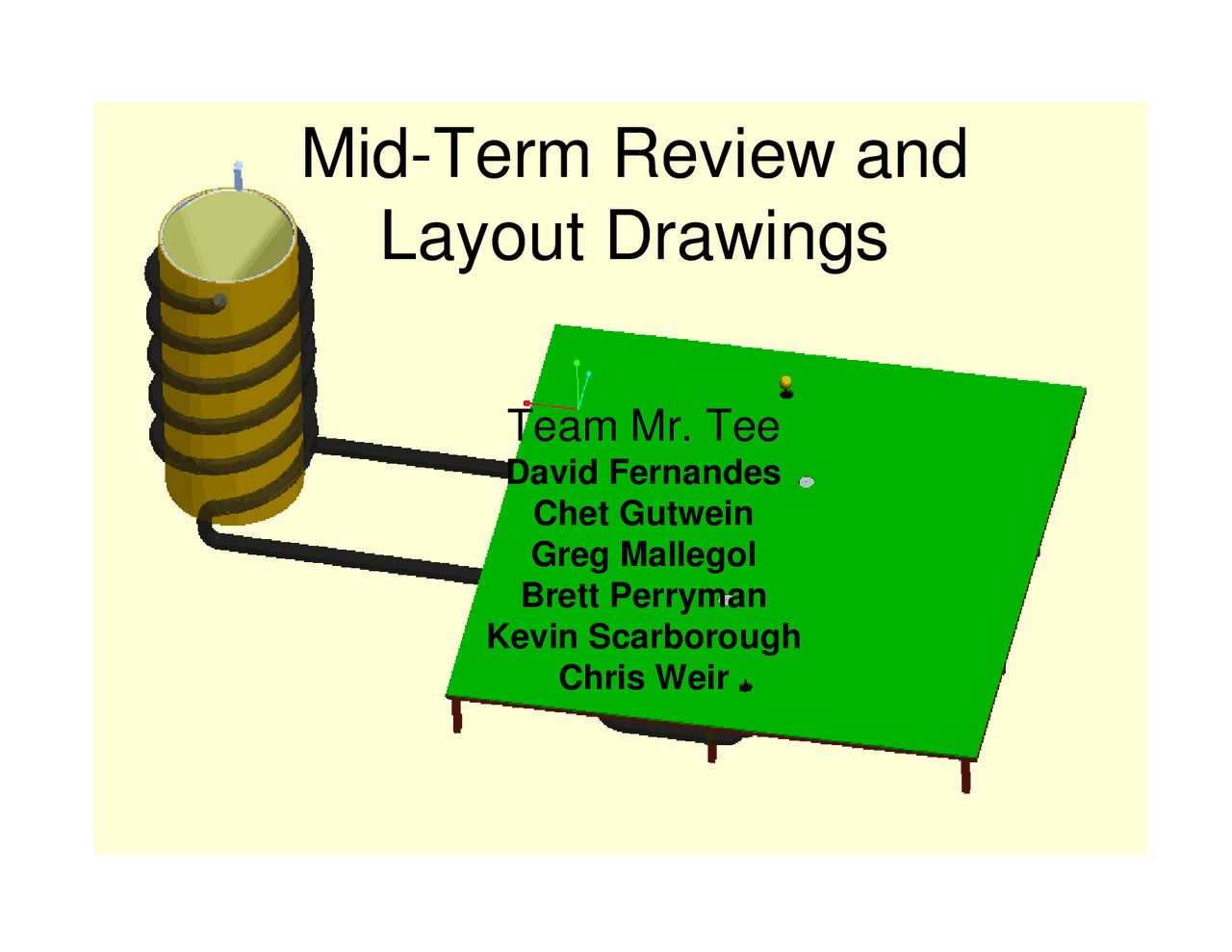 Midterm Review and Layout Drawings - Capstone Design | ME 4182 - Docsity