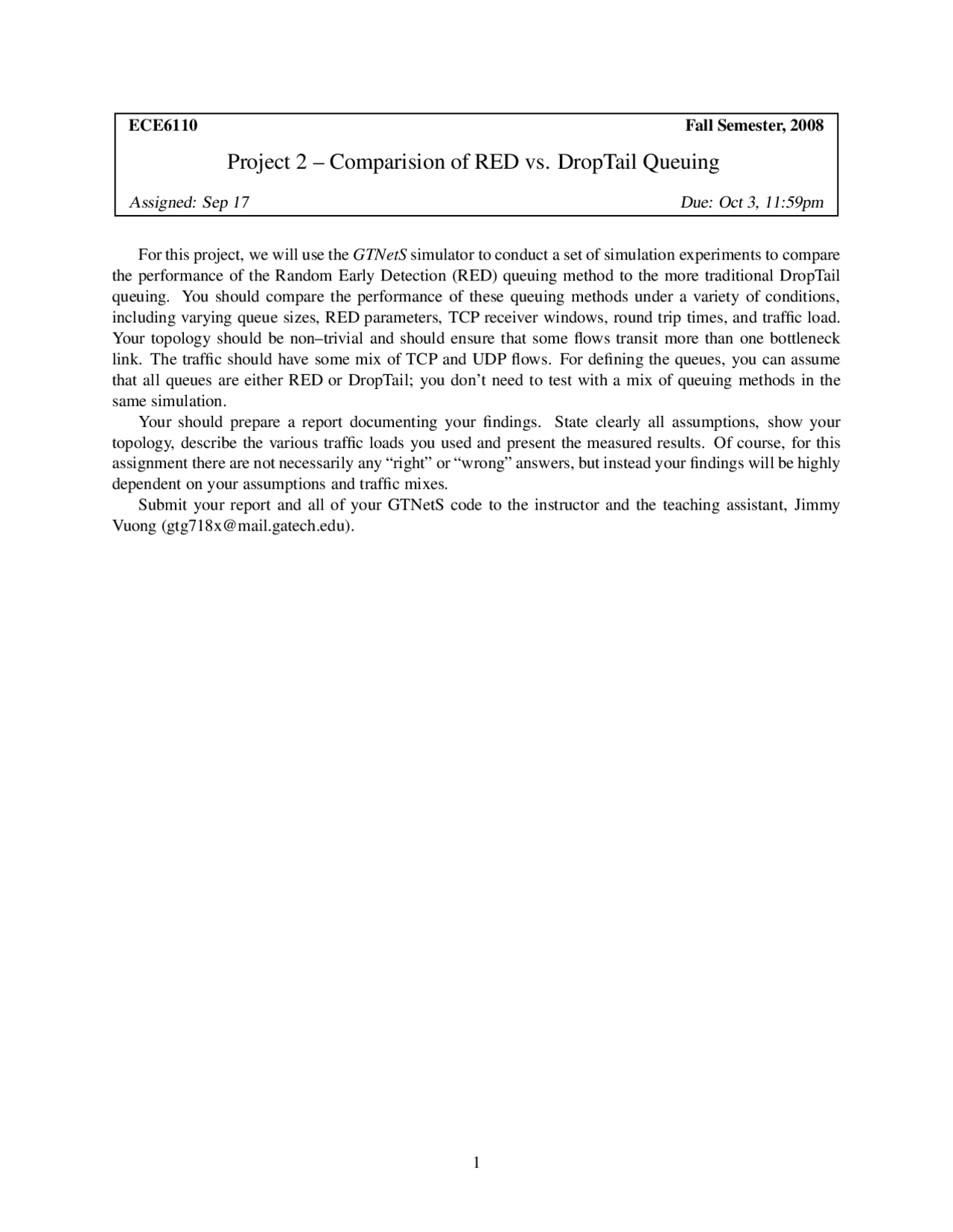 Comparison of RED Versus Drop Tail Queuing - Project 2 | ECE 6110 - Docsity