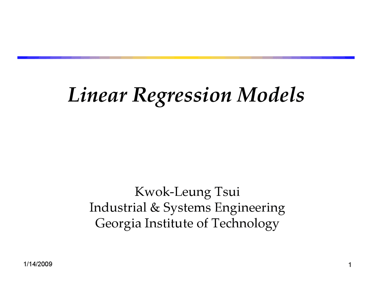 Linear Regression Models Lecture Slides Isye 7406 Docsity