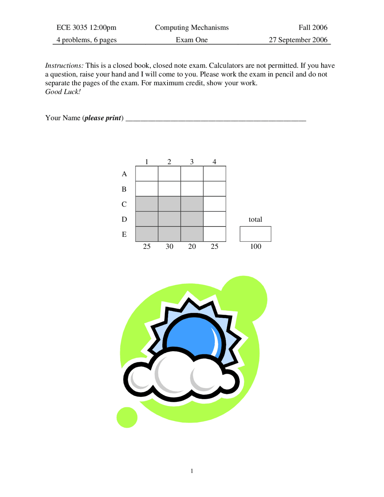 Solved Exam 1 - Mechanisms-Computing System - Fall 2006 | ECE 3035 | Exams Electrical and ...