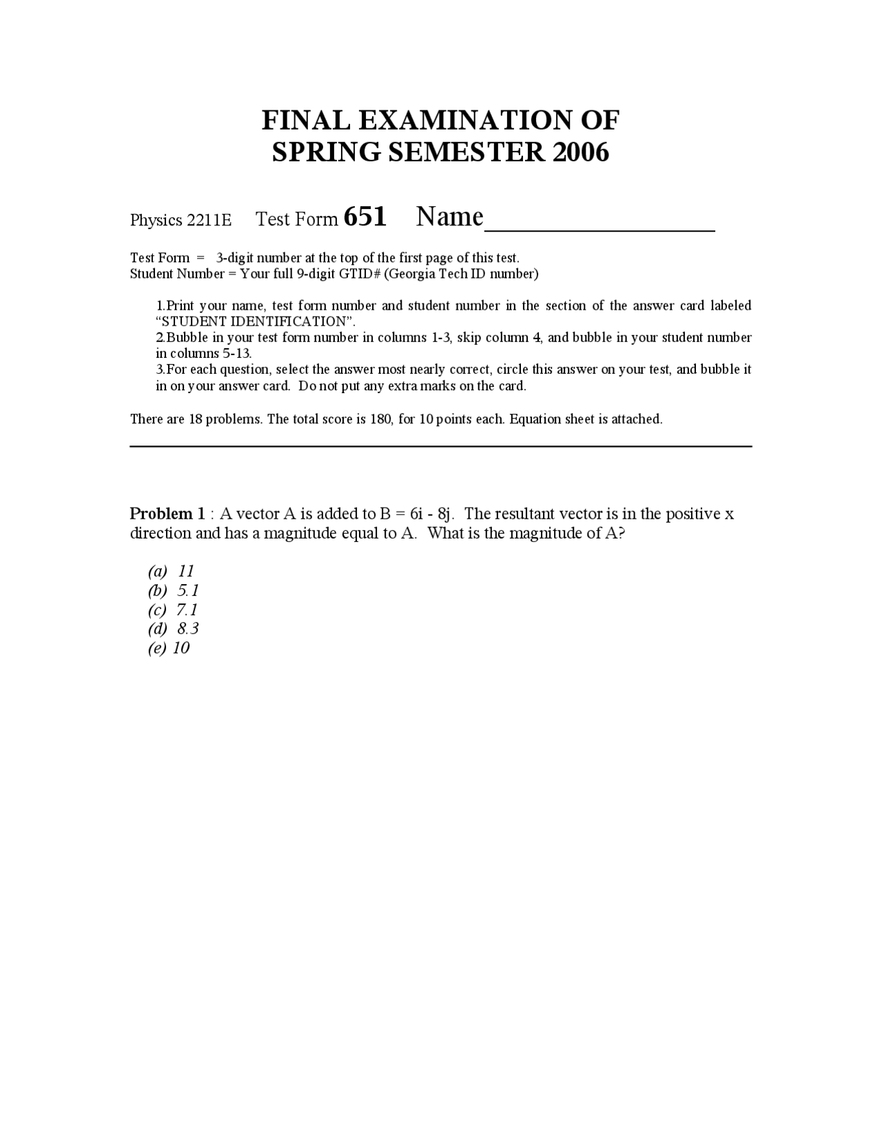 Introduction To Physics I Final Examination Spring 2006 Phys 2211