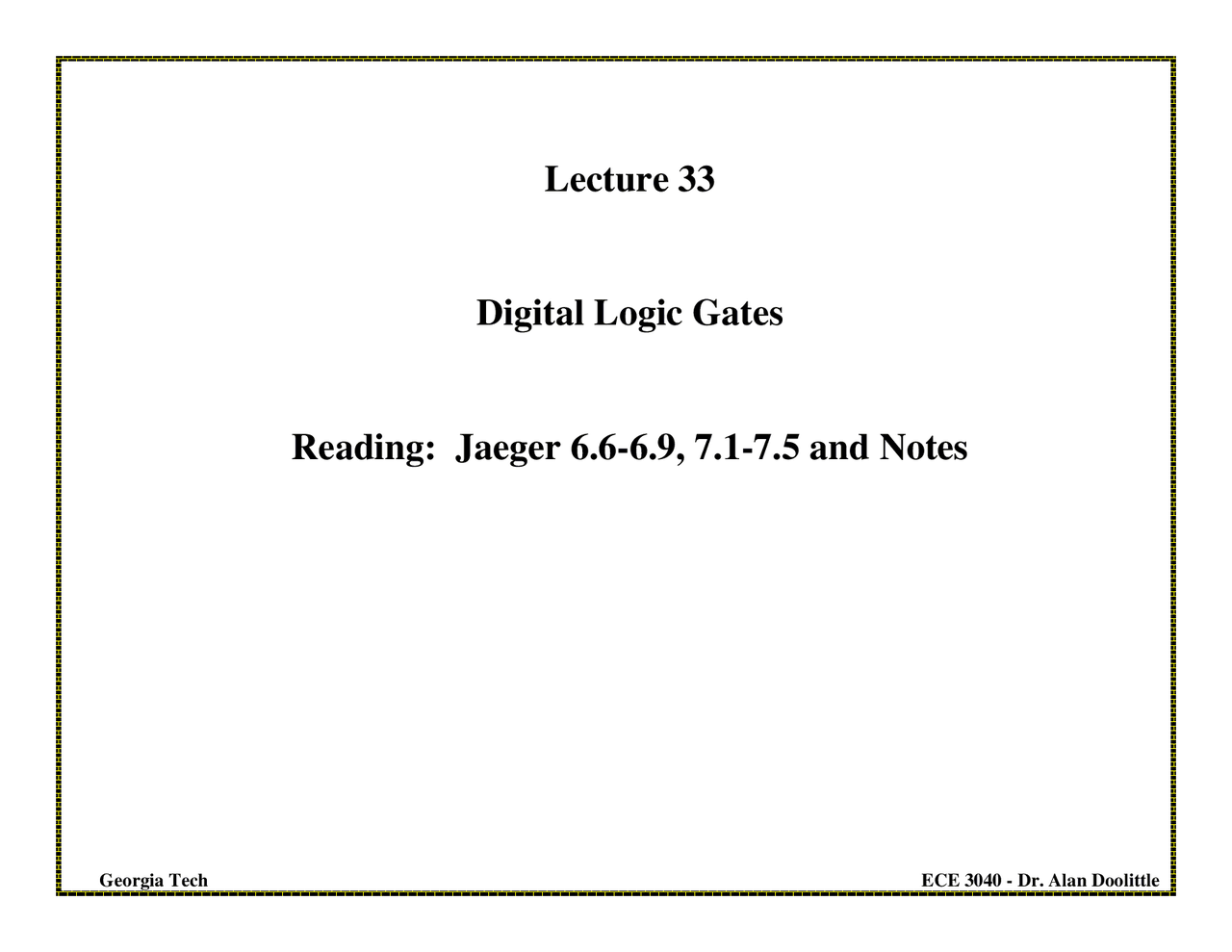 Digital Logic Gates Lecture Notes Ece 3040 Docsity