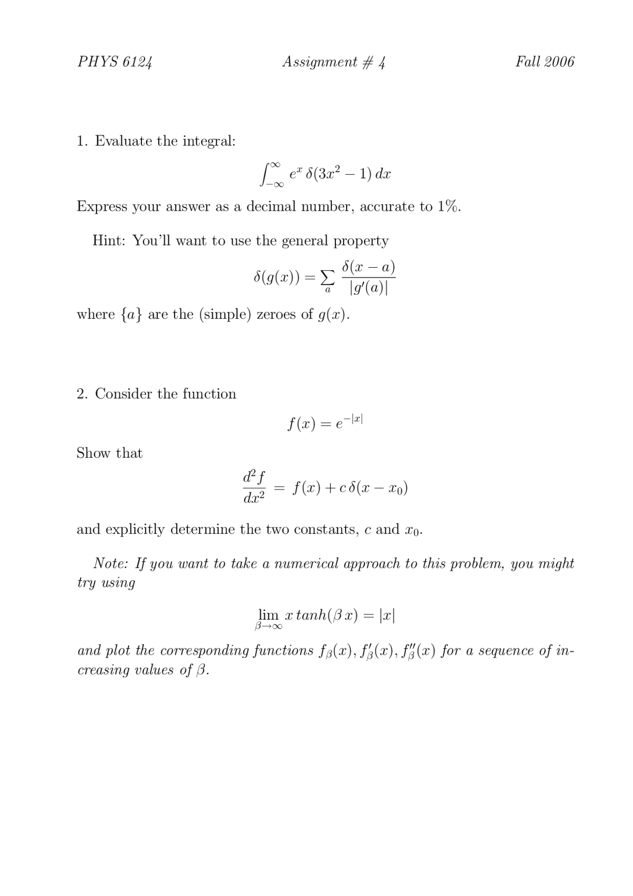 Assignment 2 - Mathematical Methods of Physics I | PHYS 6124 - Docsity