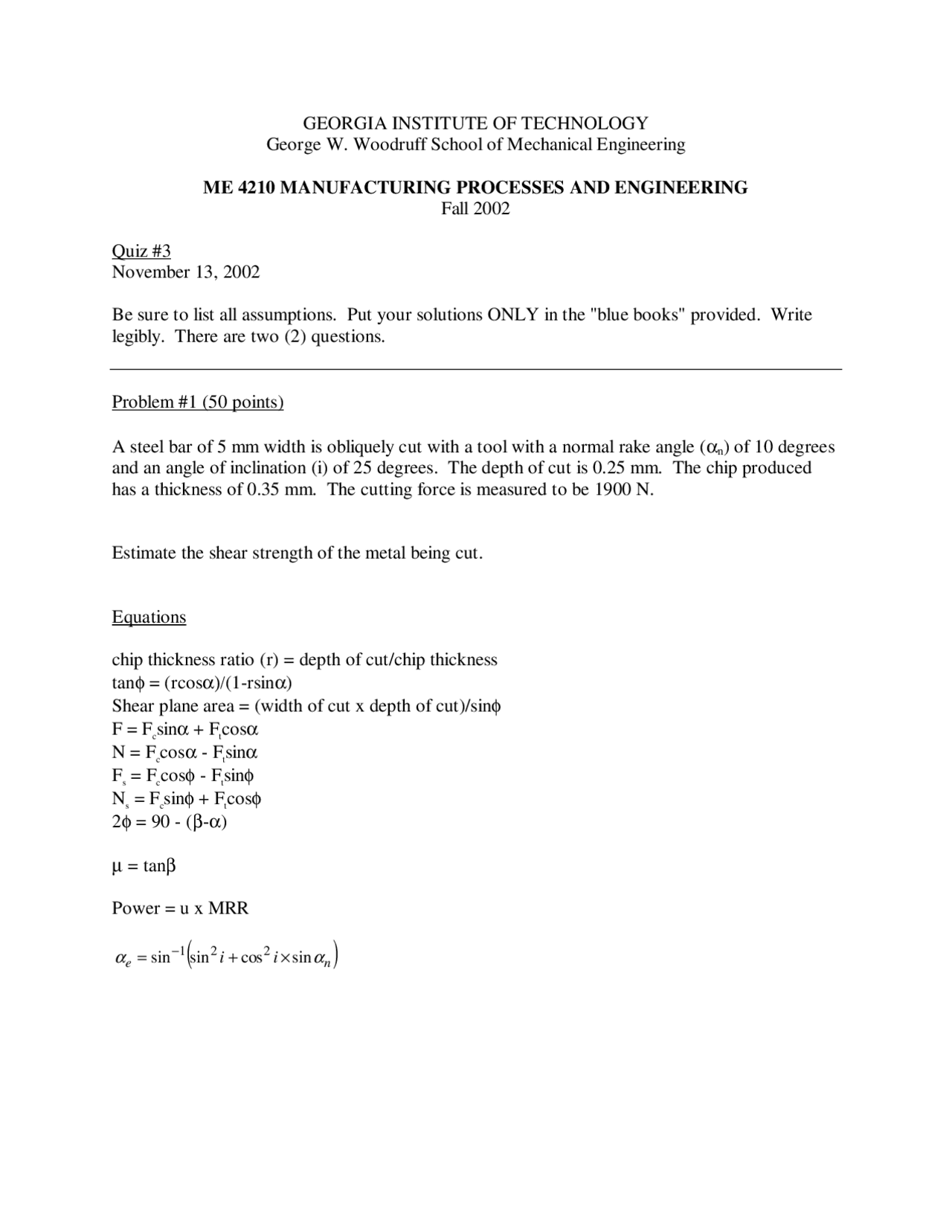 Manufacturing Processes And Engineering Quiz 3 Me 4210 Docsity
