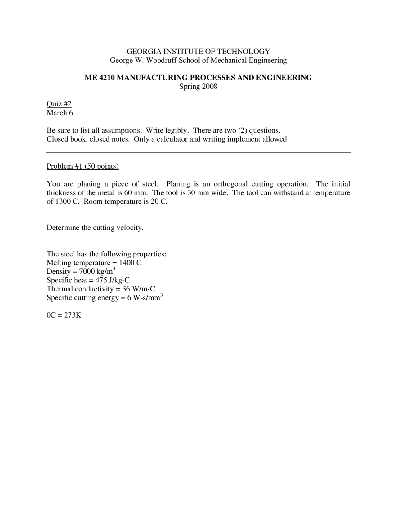 Quiz 2 with 2 Problems - Manufacturing Processes and Engineering | ME ...