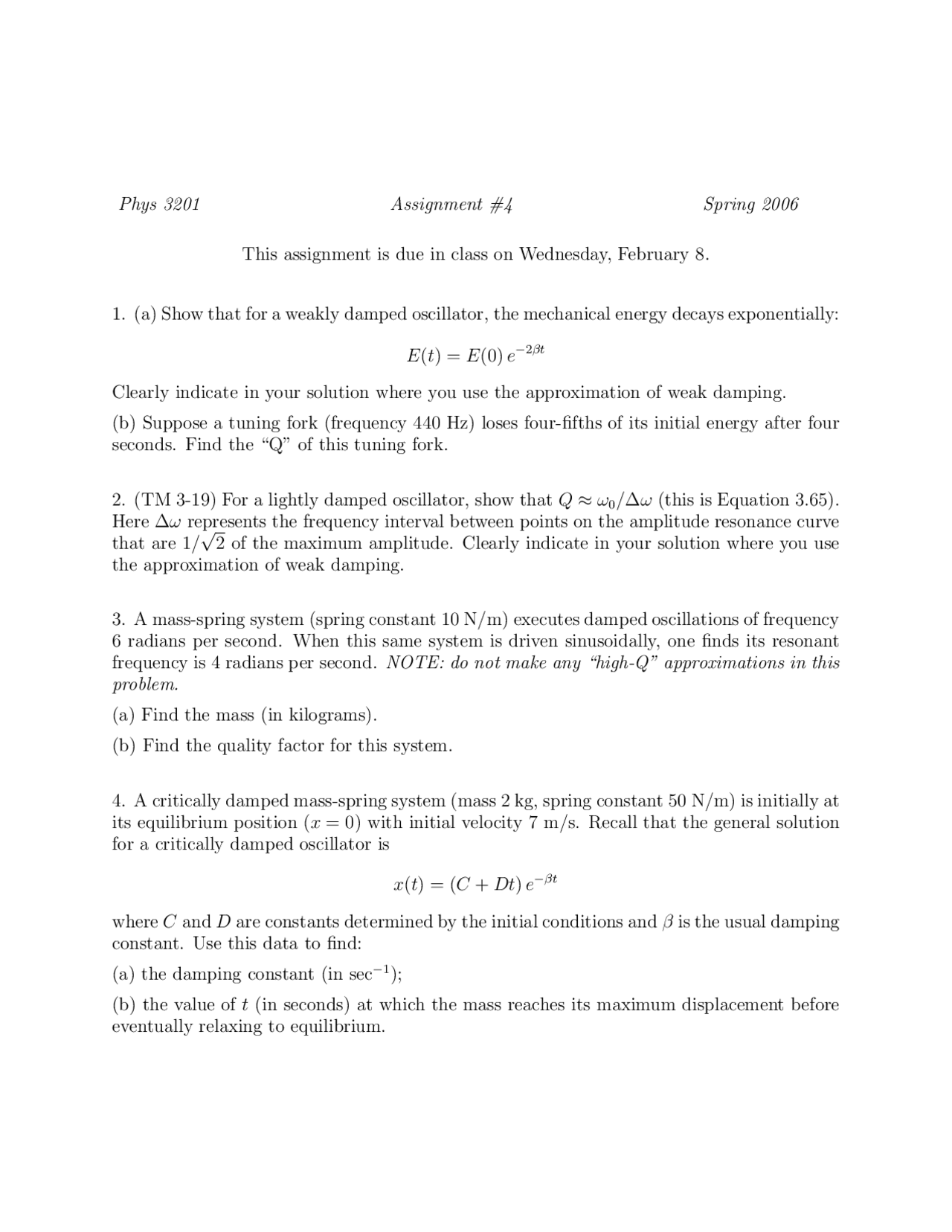 Assignment 4 with 5 Problems on Classical Mechanics I | PHYS 3201 - Docsity