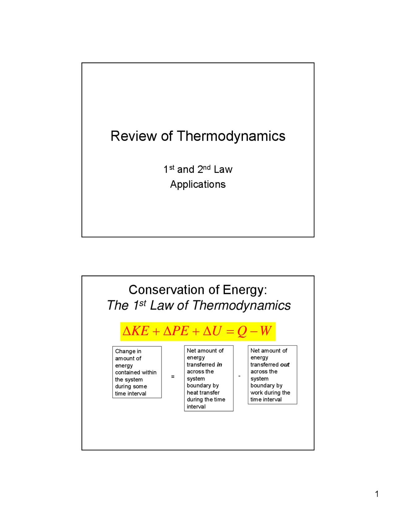 First and Second Law of Thermodynamics with Applications - Review | ME ...