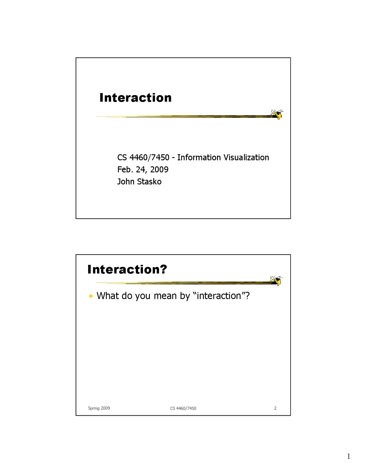 Interaction Lecture Slides Information Visualization Cs 4460