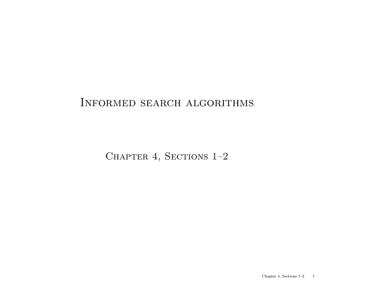 Introduction to Artificial Intelligence – Informed Search Algorithms ...
