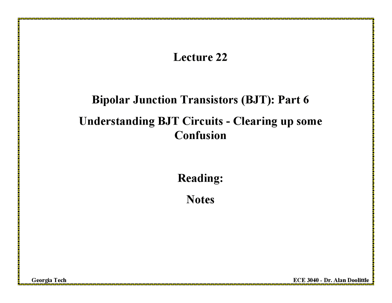 Lecture Slides On Bipolar Junction Transistors Circuits Ece 3040