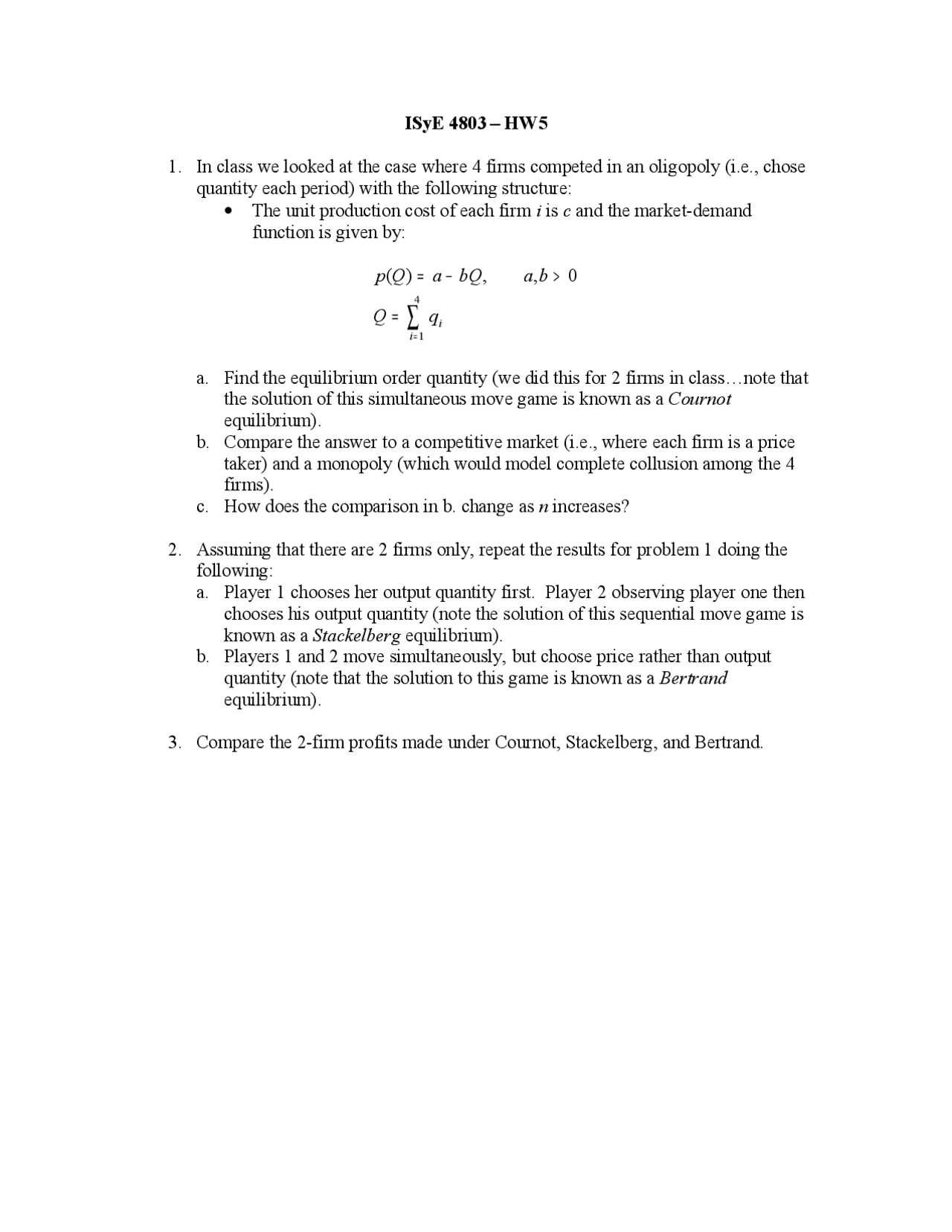 ISyE 4803 Homework 5: Equilibrium Order Quantities in Oligopolies ...