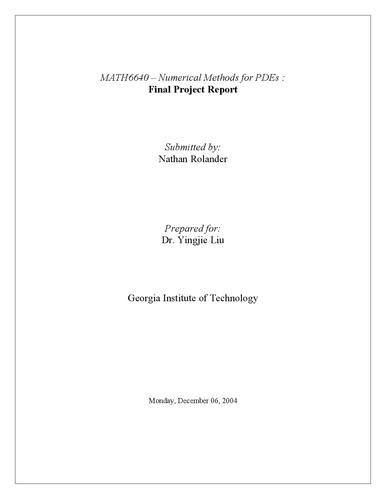 Final Project Report Numerical Methods For Partial Differential Equations Math 6640 Docsity 