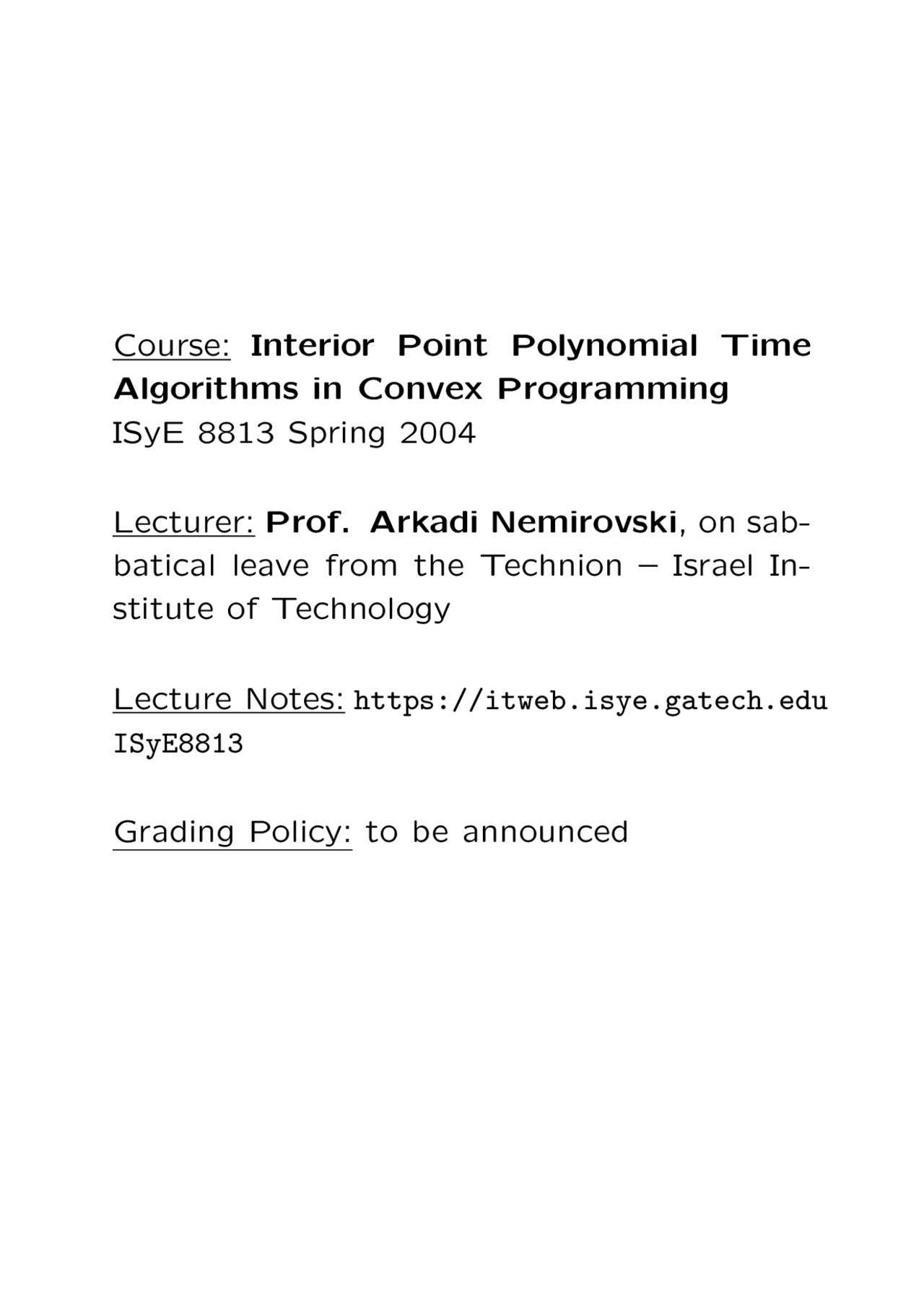 Interior Point Polynomial Time Algorithms In Convex Programming Isye 8813 Docsity