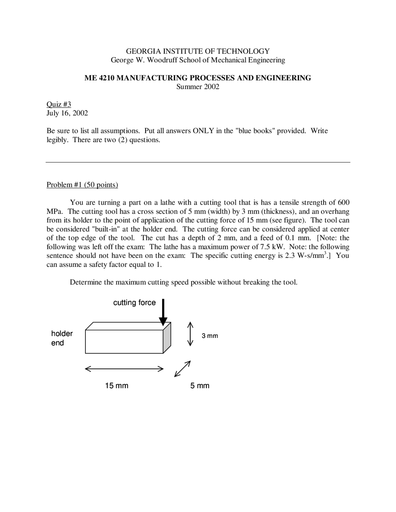 Problems For Quiz 3 Manufacturing Process And Engineering Me 4210
