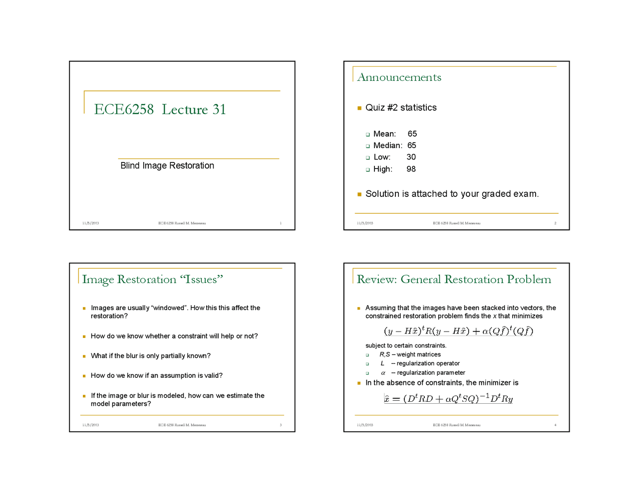 Blind Image Restoration on Statistics - Quiz 2 | ECE 6258 - Docsity