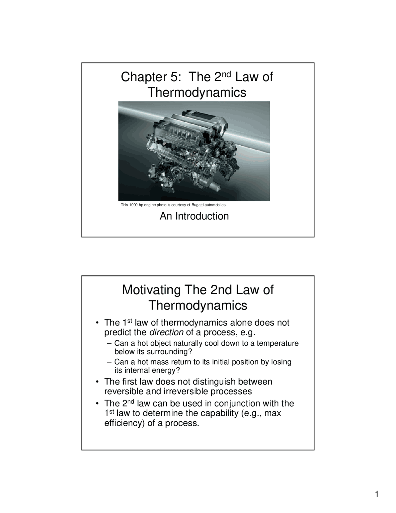 The Second Law of Thermodynamics - Lecture Slides | ME 3322 - Docsity