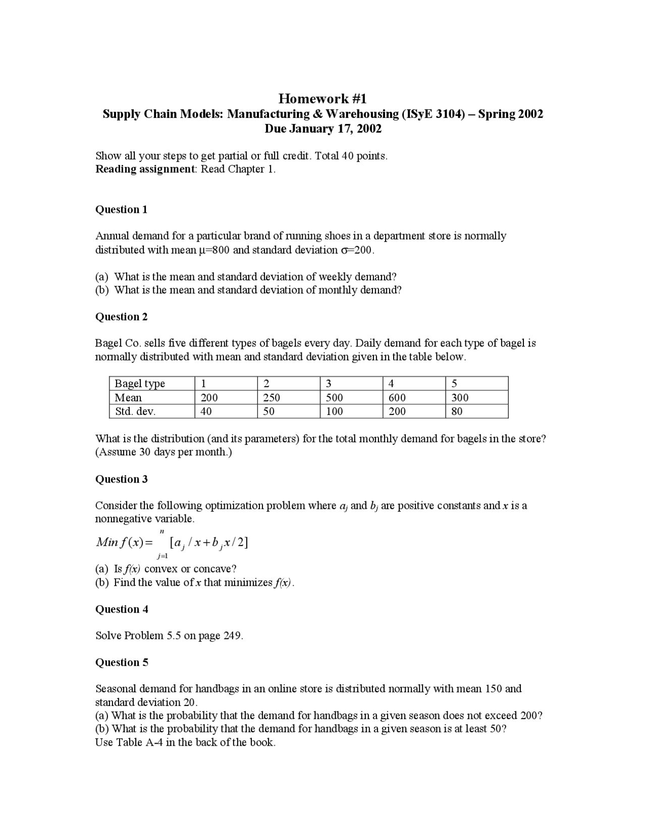 Supply Chain Models: Manufacturing and Warehousing - Assignment 1 | ISYE 3104 - Docsity