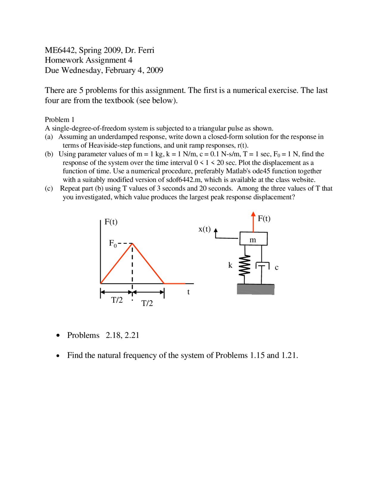 Vibration Mechanical System - Homework 4 Questions | ME 6442 - Docsity