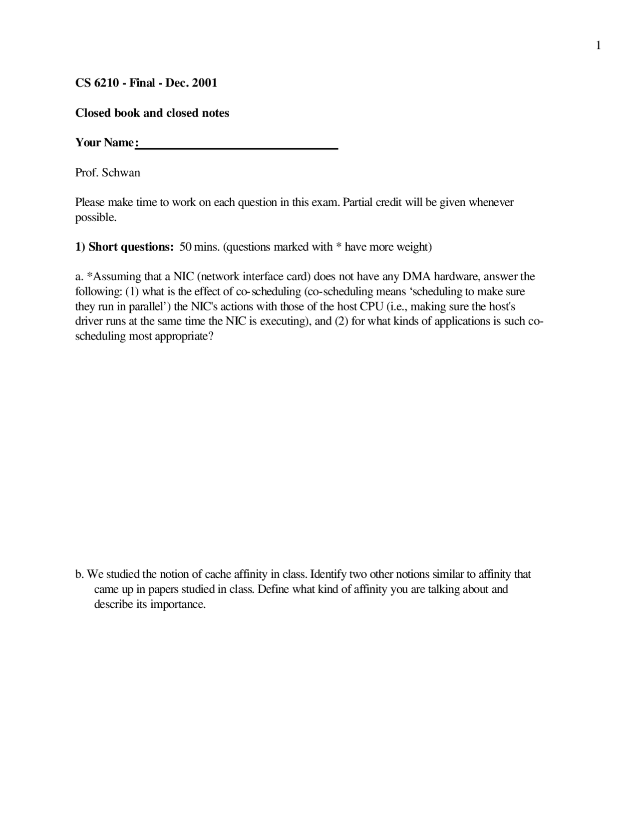 Final Exam 2001 | Advanced Operating Systems | CS 6210 | Exams Operating Systems | Docsity