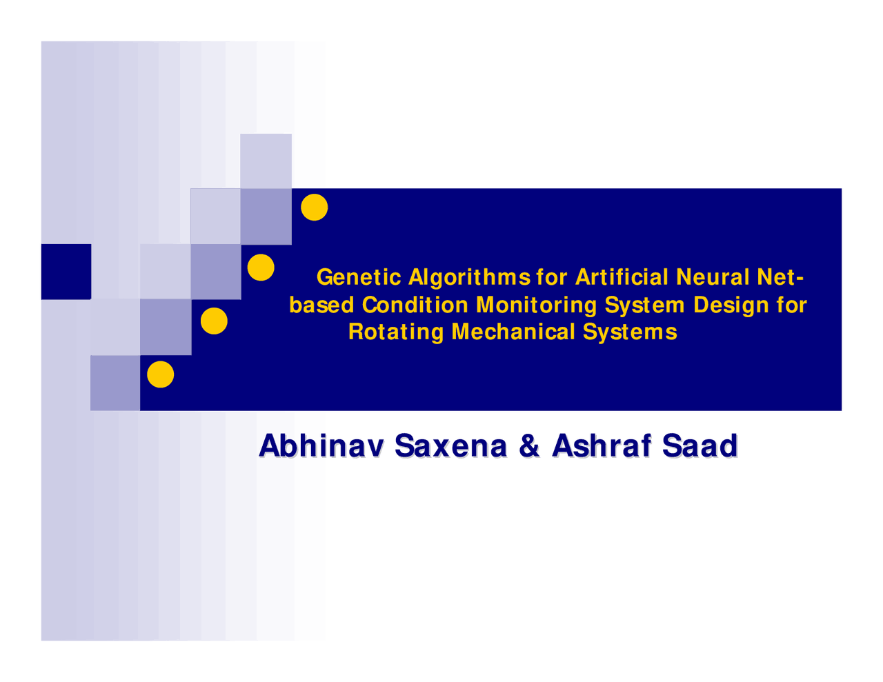 Genetic Algorithms For Artificial Neural Net Based Condition Monitoring Ece 8833 Docsity 