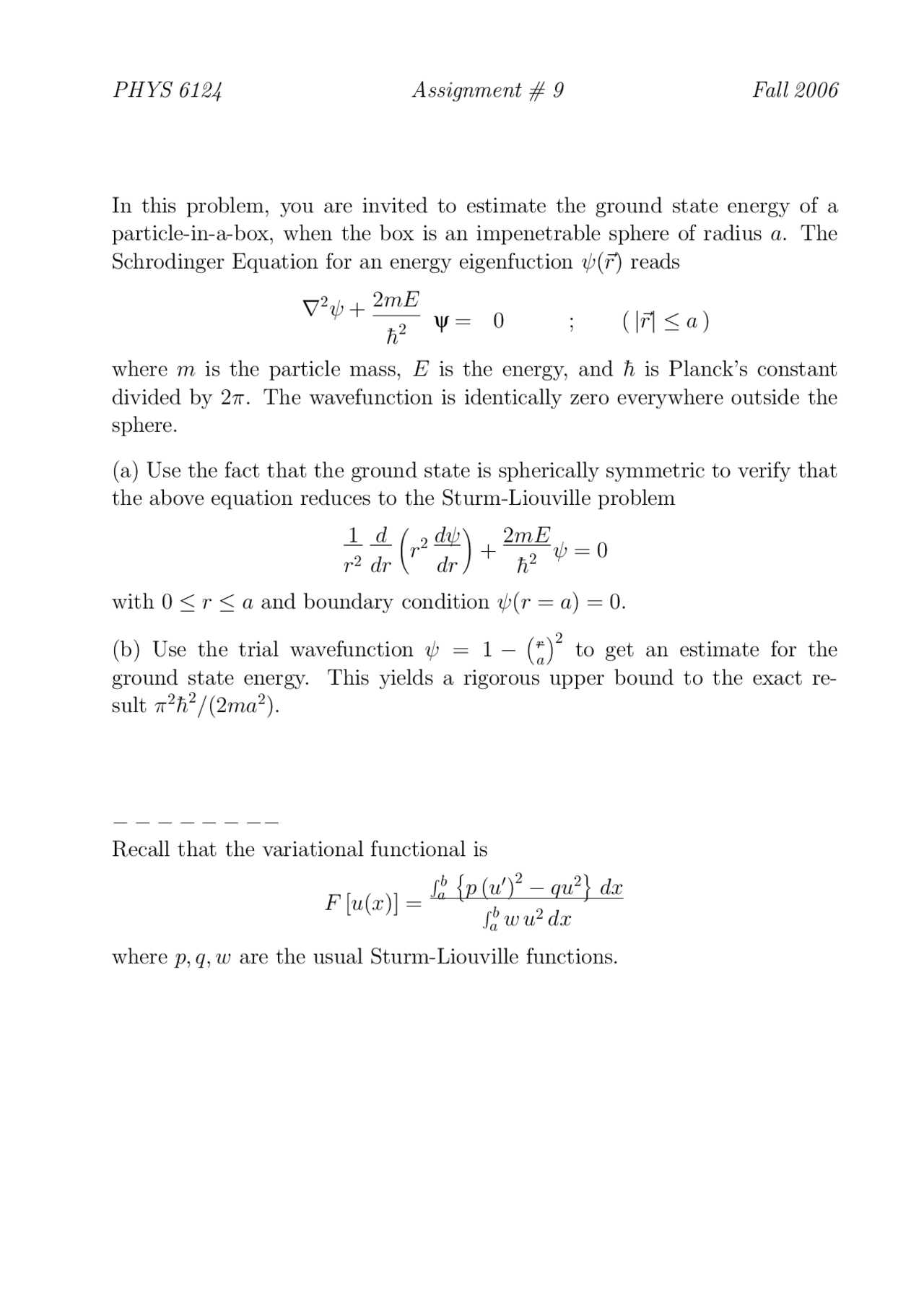 Solved Problems To Estimate The Ground State Energy Homework Phys