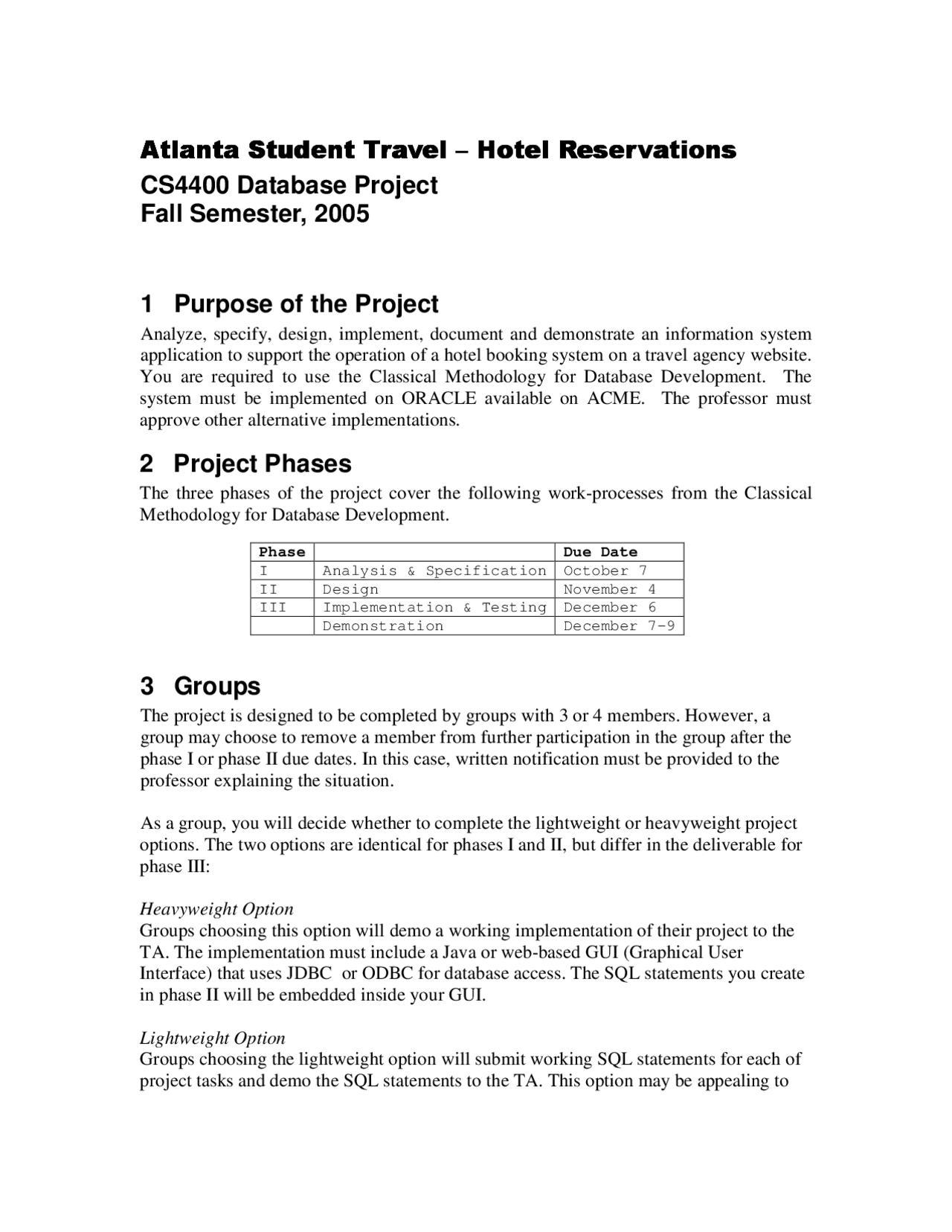 Atlanta Student Travel - Hotel Reservations - Project Report | CS 4400 - Docsity