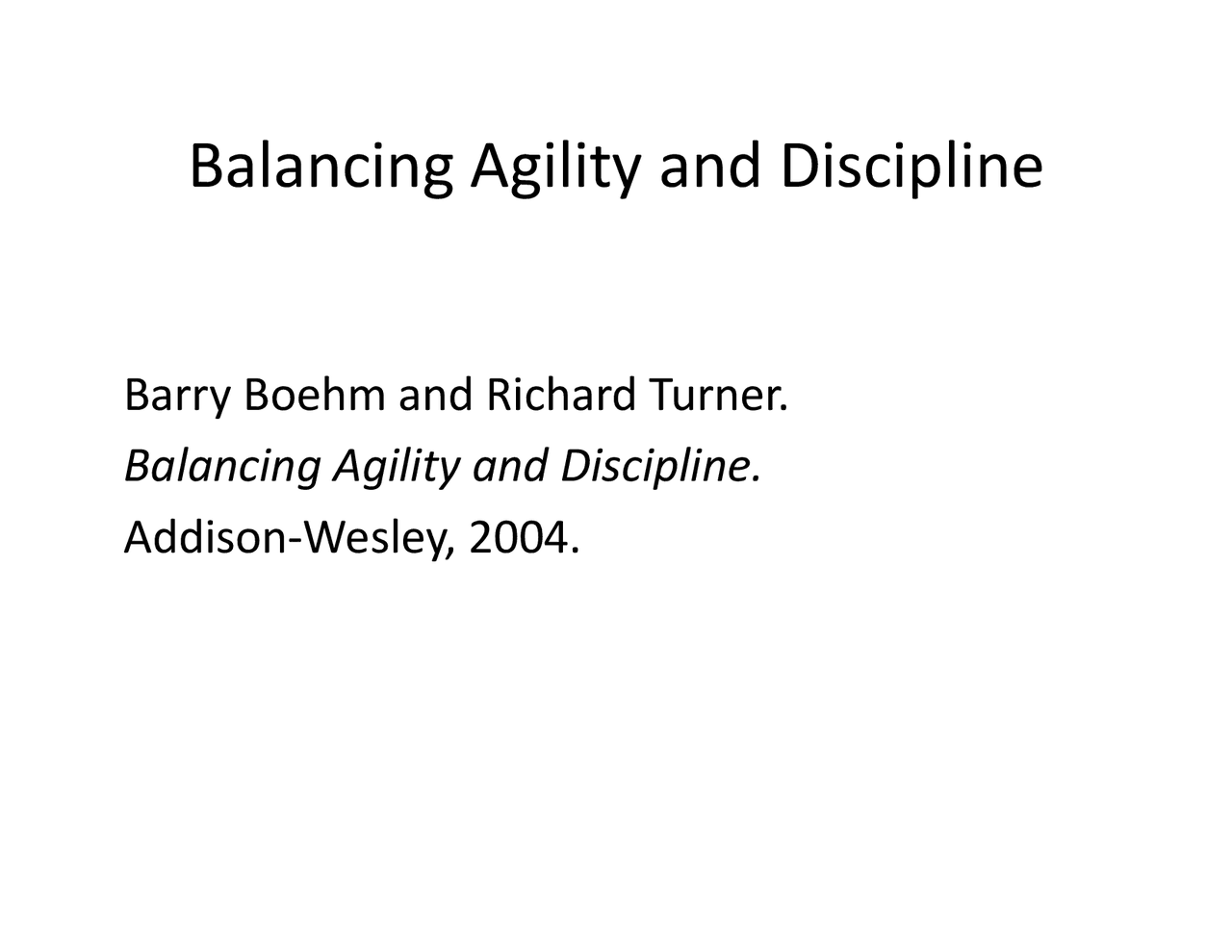 Software Development Process - Balancing Agility and Discipline | CS 6300 - Docsity