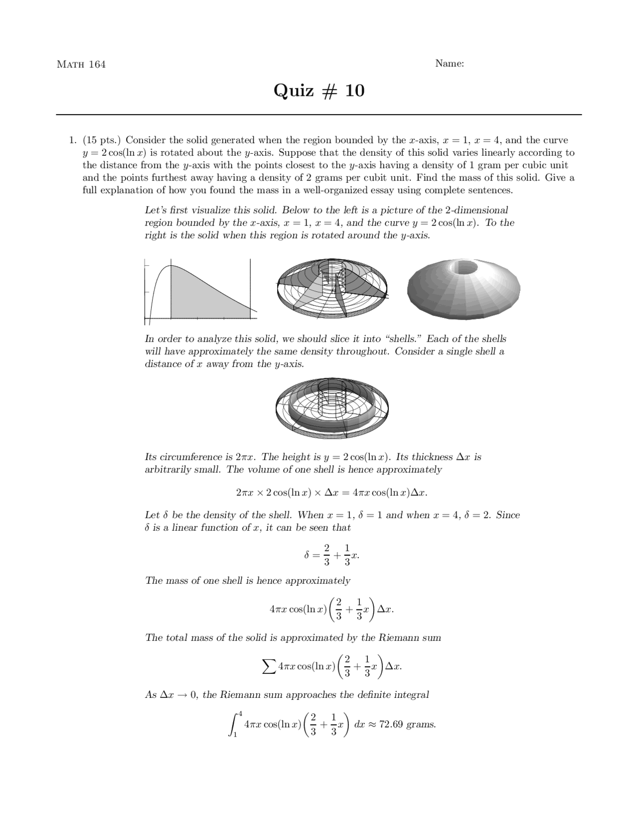 Integrated Calculus Analysis Geometry I Quiz 10 Solutions Ma 164