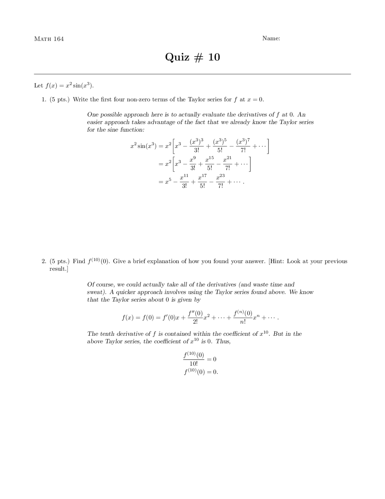 Solutions To Quiz 10 Integrated Calculus Analysis Geometry I Ma 164