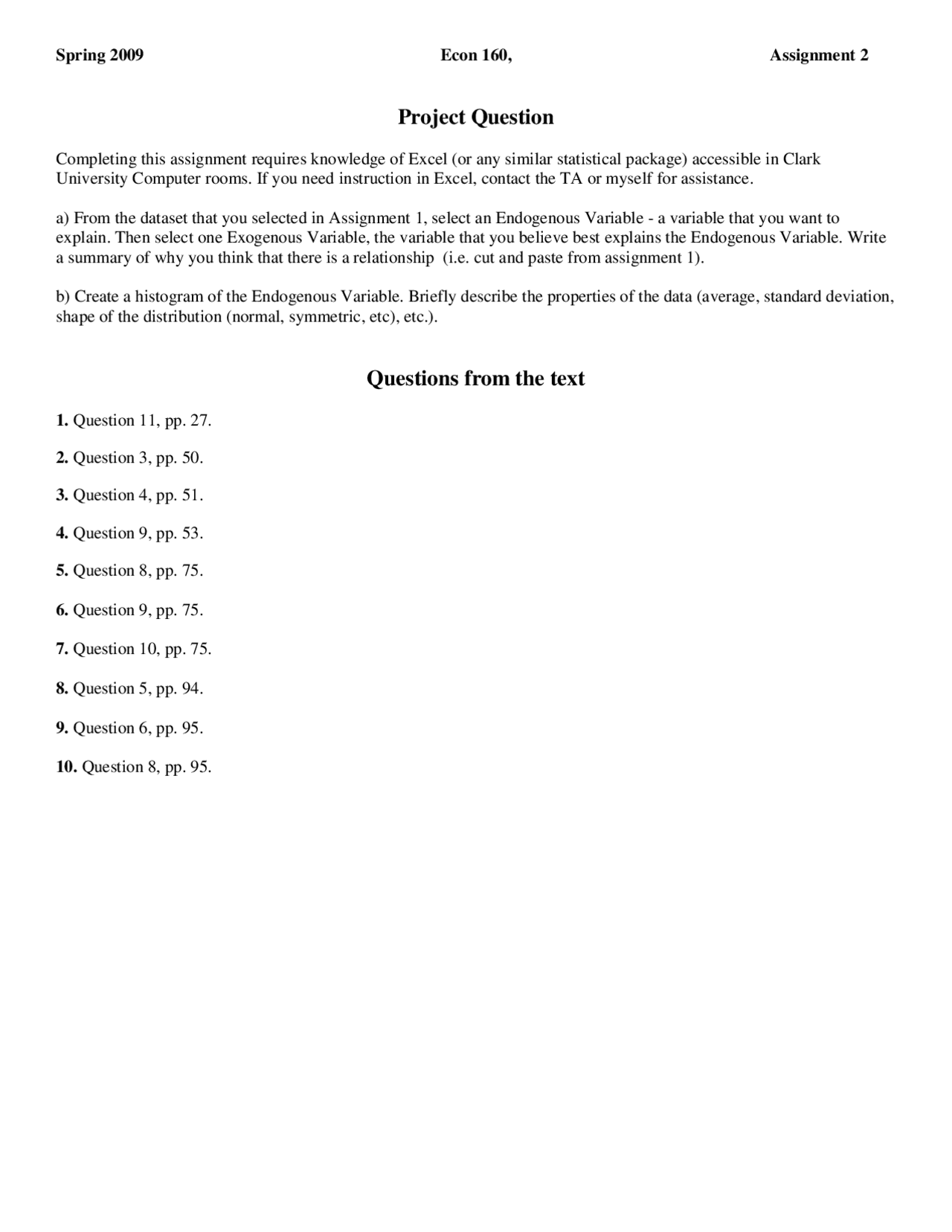 Project Questions On Introduction To Statistical Analysis Econ 160