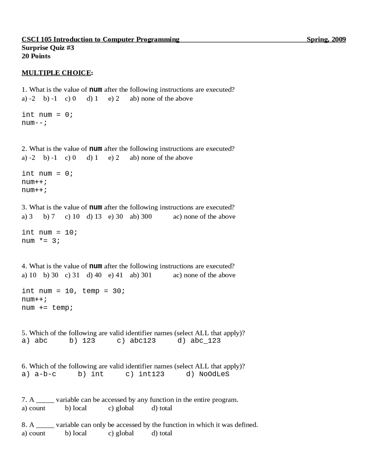 Practice Quiz 3 Introduction To Computer Programming Csci 105 Docsity