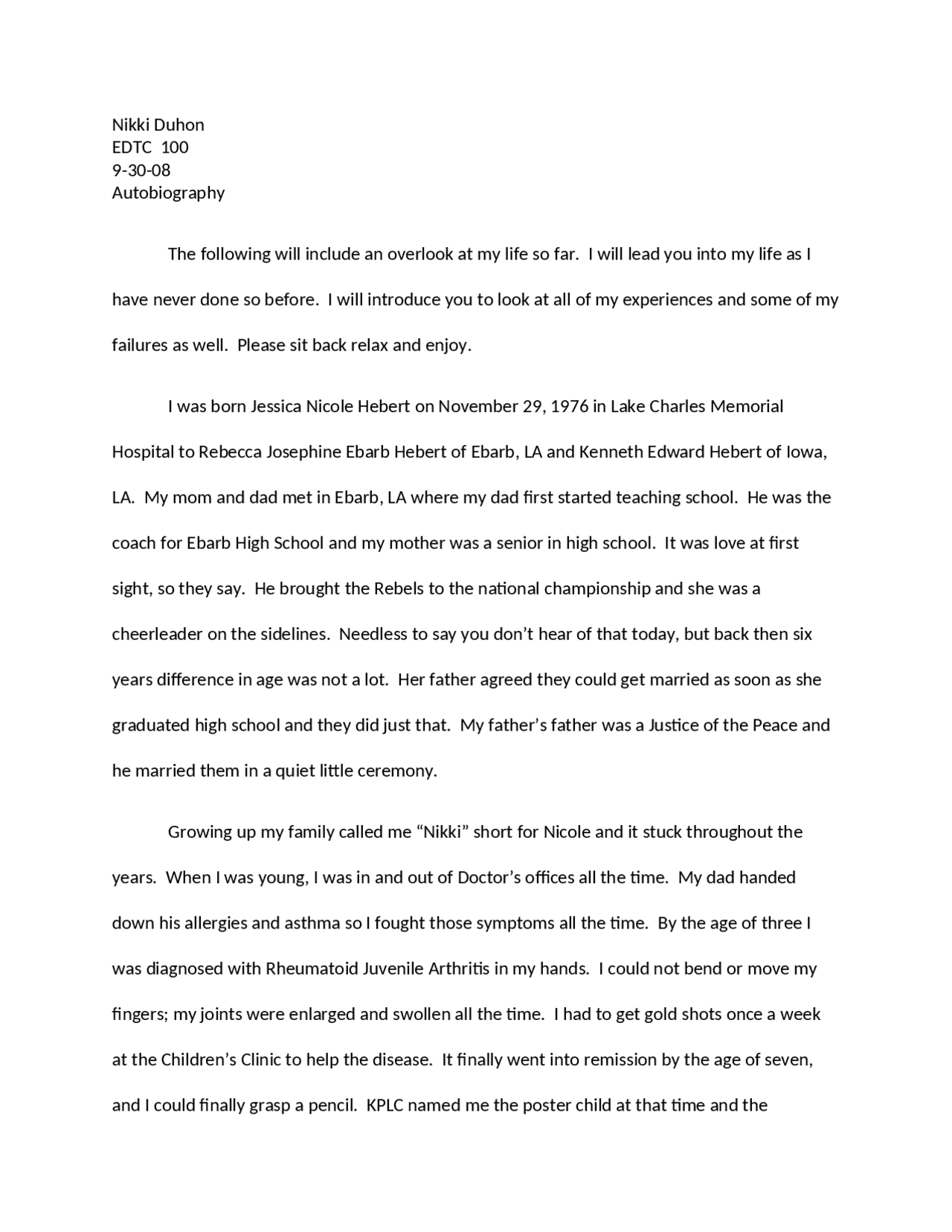 Assignment For Autobiography Introduction To Technology Edtc 100